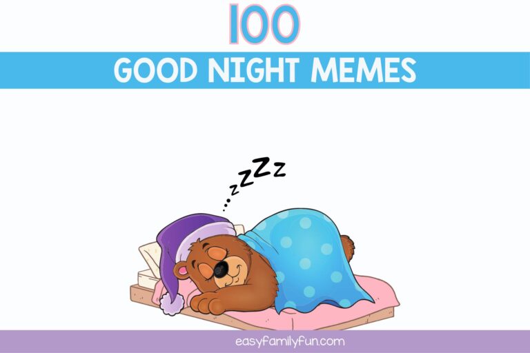 Good Night Memes - Easy Family Fun- Print-and-Play Family Fun Hub
