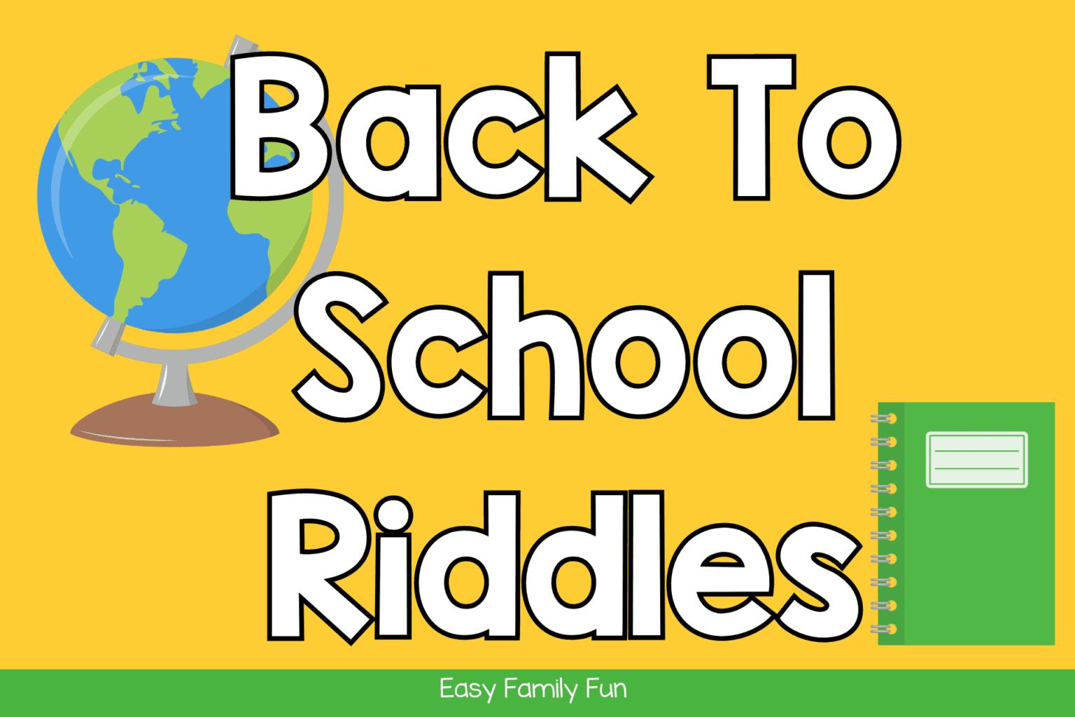 Back To School Riddles Your Kids Will Love!