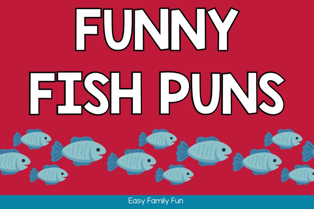 105 Fish Puns - Easy Family Fun- Games, Trivia, and Jokes