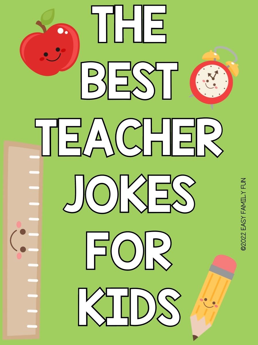 75 Hysterical Teacher Jokes for Kids