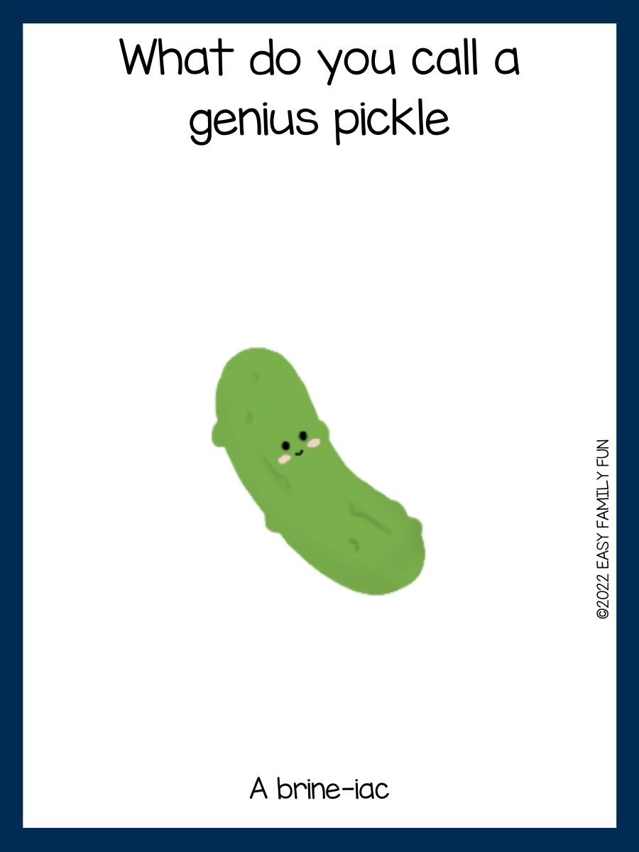 90 Best Pickle Jokes For Kids That are Sweet