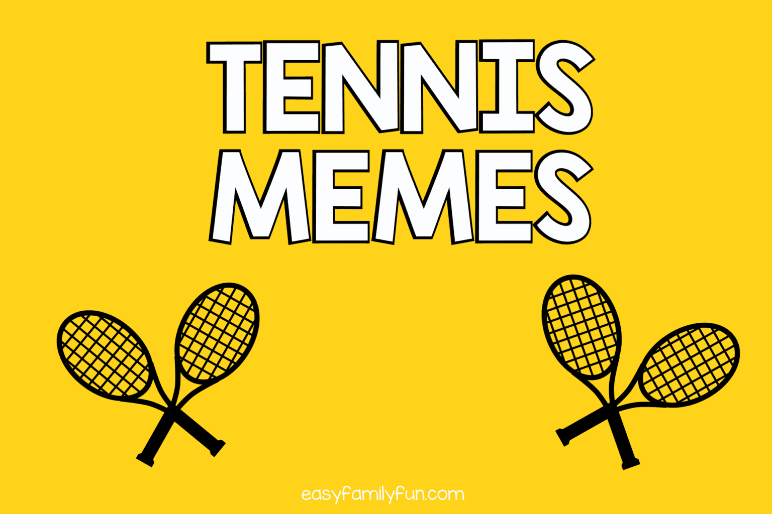 Funny Tennis Memes - Easy Family Fun- Games, Trivia, and Jokes