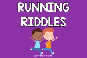 40 Awesome Running Riddles
