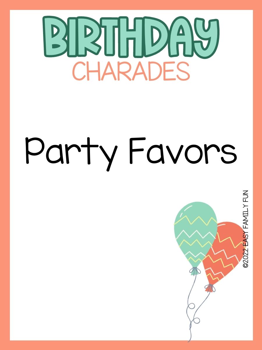 The Best Birthday Charades Ideas + Printable Cards