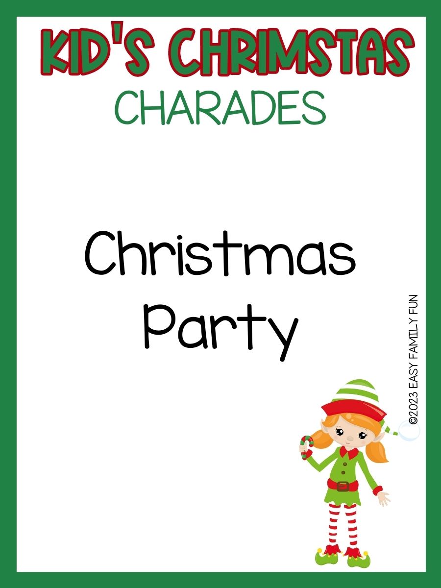 70+ Festive Kids Christmas Charades + Printable Cards - Easy Family Fun ...