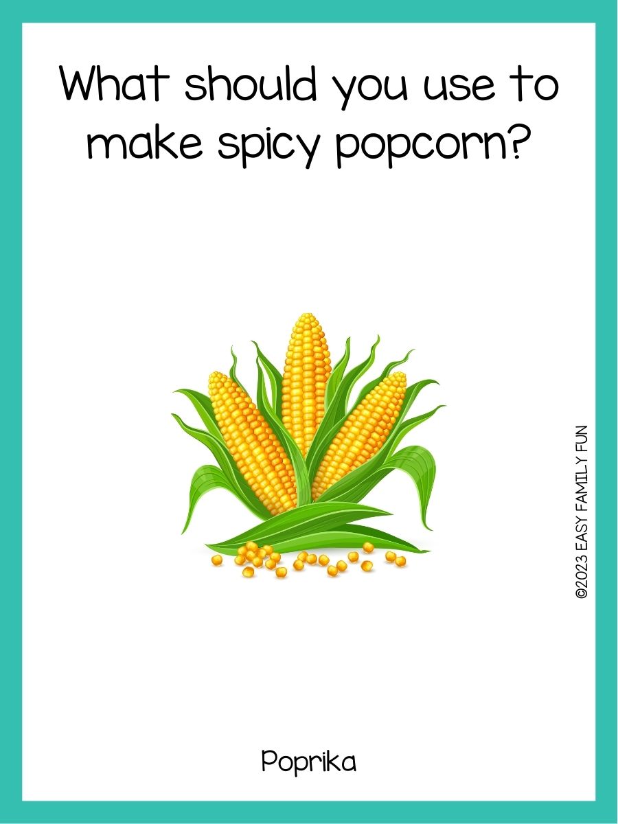 125 Corn Jokes - Easy Family Fun- Games, Trivia, and Jokes