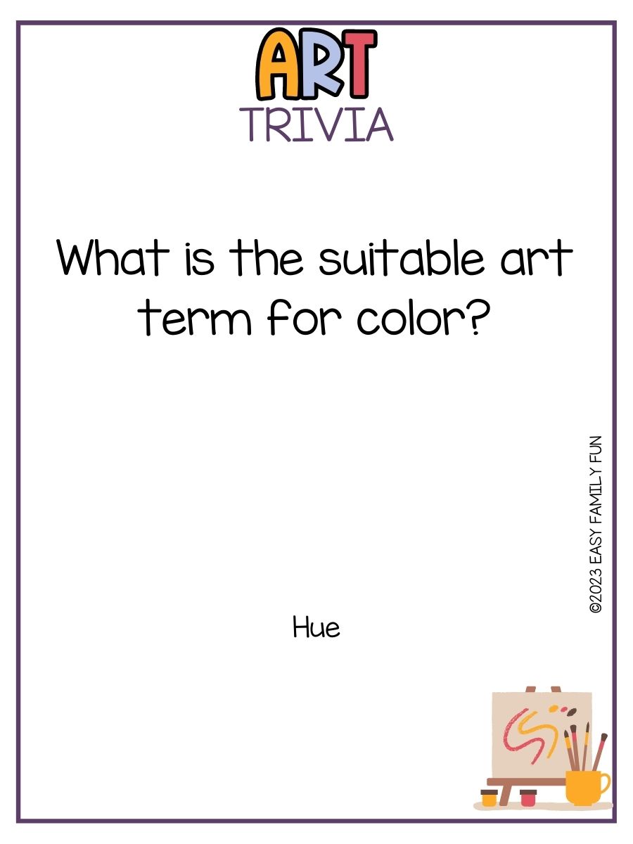 150 Amazing Art Trivia Question and Answers