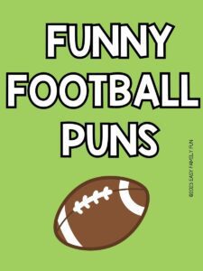 Score Big Laughs with These Funny Football Puns