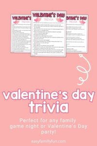 100 Fun Valentine's Day Trivia Questions