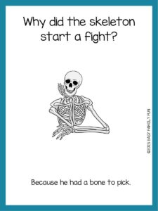100 Bone-afide Hilarious Skeleton Puns