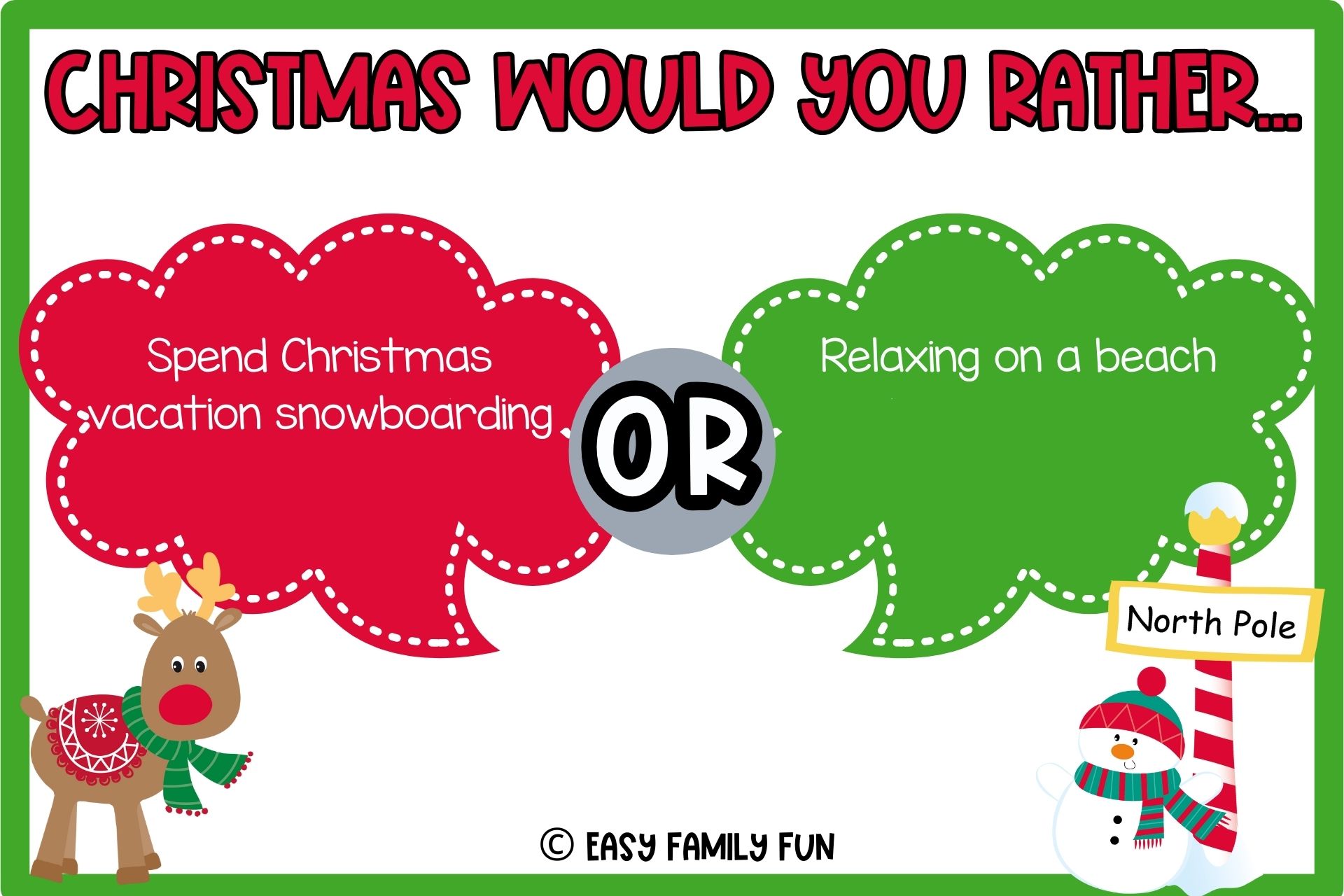 The Best Christmas Would You Rather Questions for the Whole Family