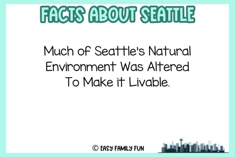 55 Interesting Facts About Seattle [Free Fact Cards] - Easy Family Fun ...