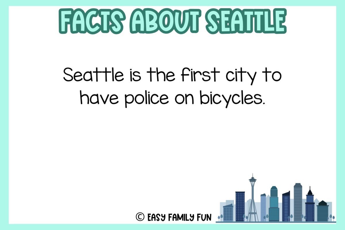 55 Interesting Facts About Seattle [Free Fact Cards] - Easy Family Fun ...