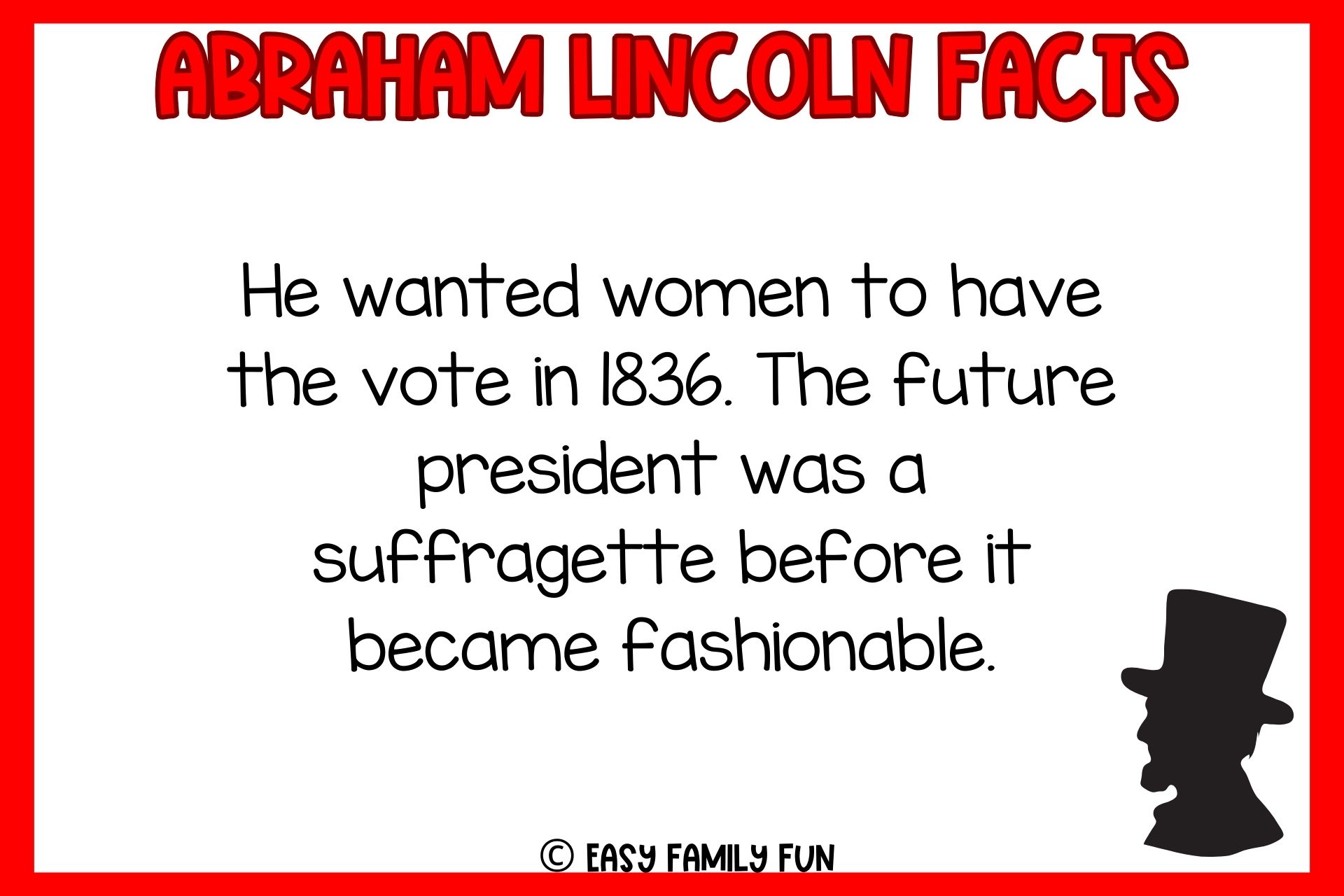 Abraham Lincoln Facts You Should Know [Free Fact Cards]