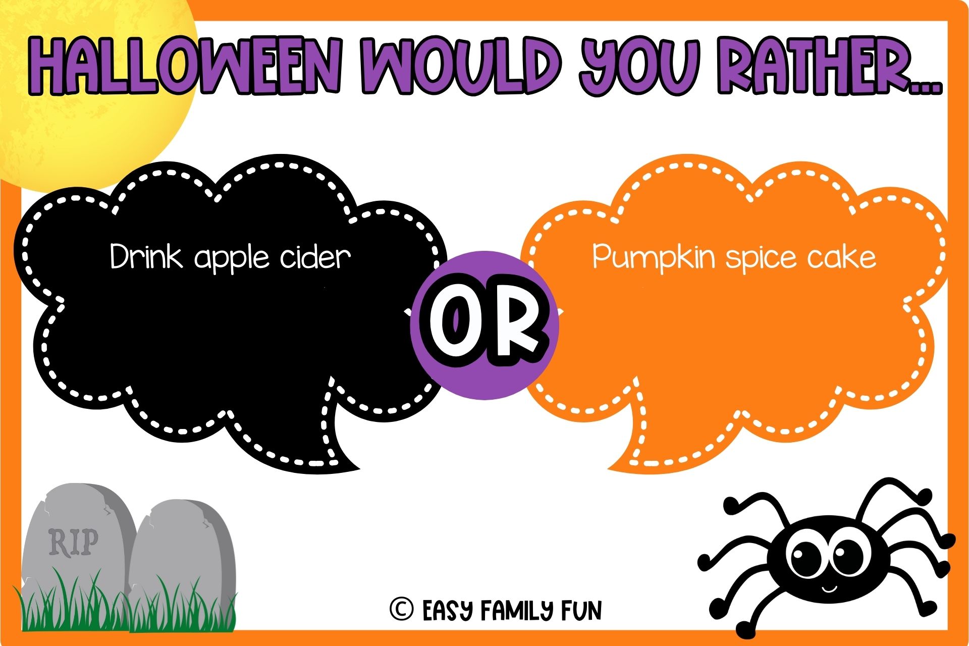 Halloween Would You Rather - Easy Family Fun- Games, Trivia, and Jokes