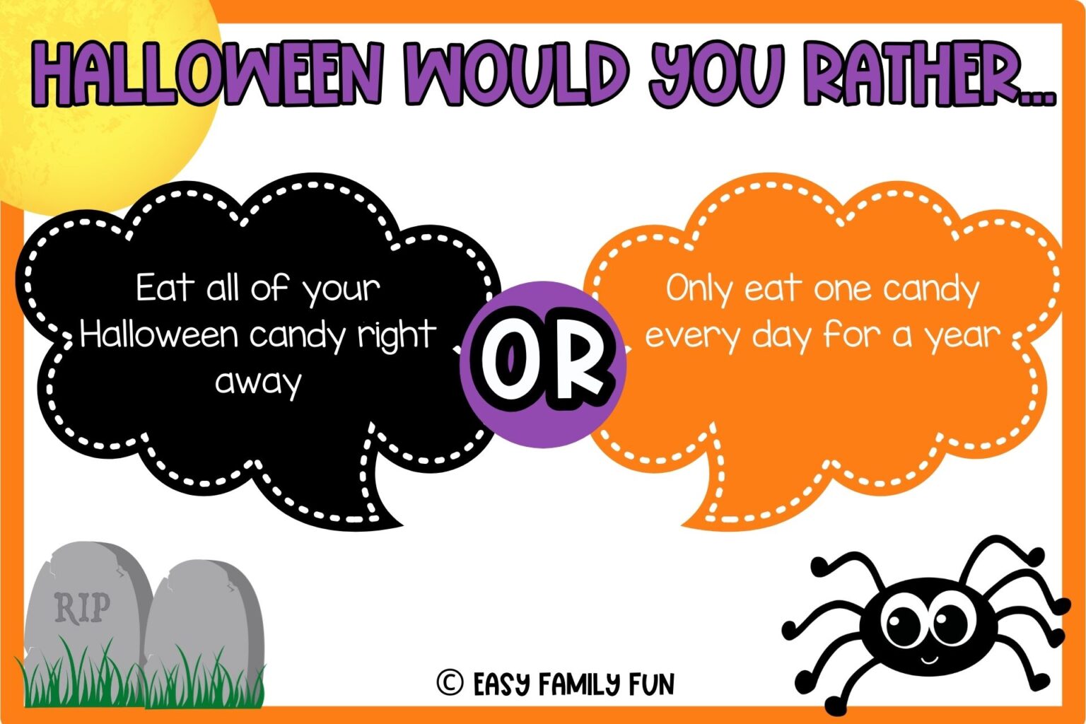 Halloween Would You Rather - Easy Family Fun- Games, Trivia, and Jokes