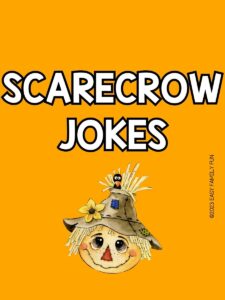75 Best Scarecrow Jokes That Make You Chuckle