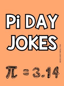 57 Best Pi Day Jokes That Are Pi-riffic!