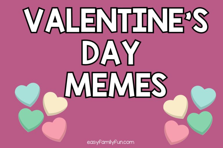Valentine’s Day Memes - Easy Family Fun- Print-and-Play Family Fun Hub