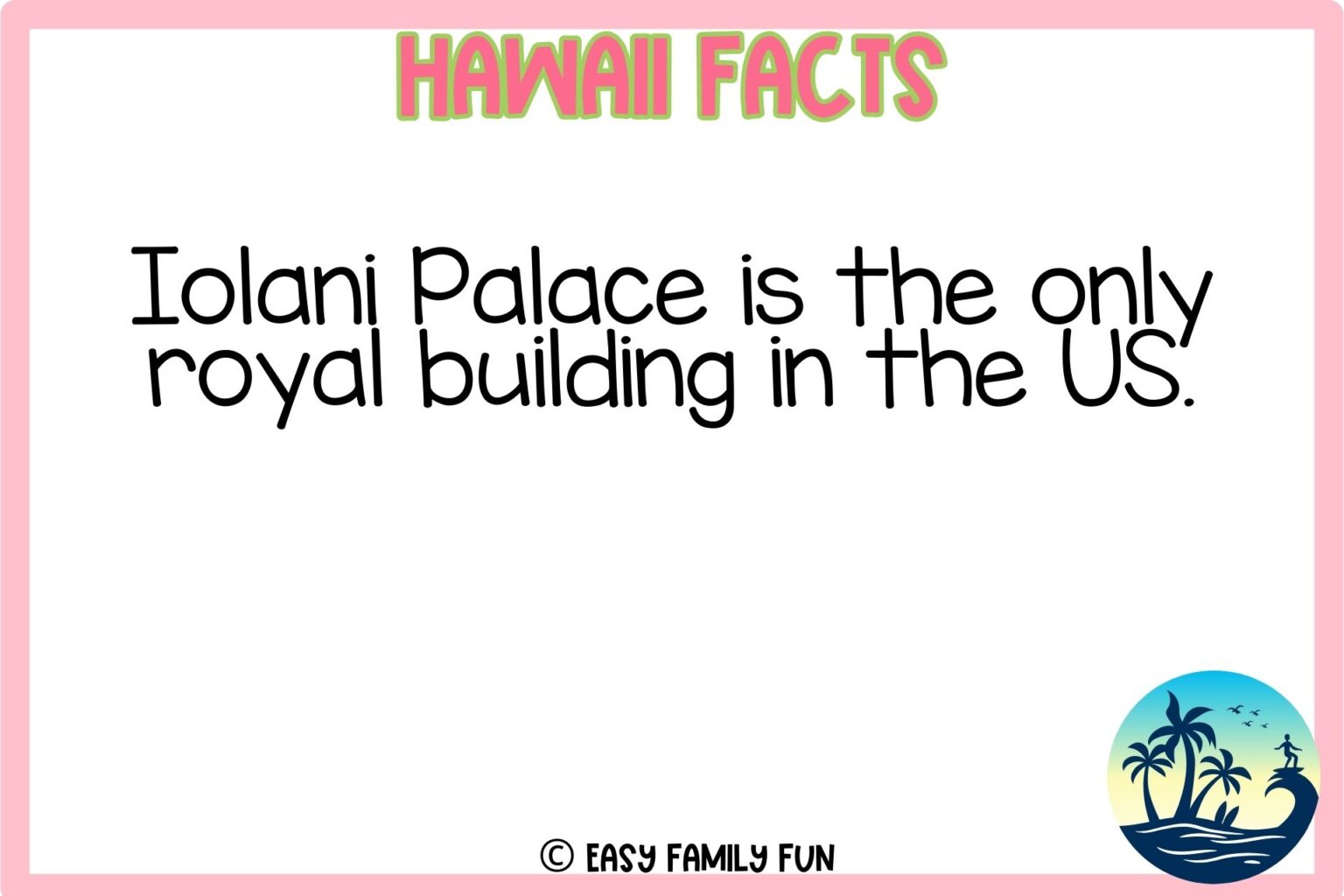 Amazing Facts About Hawaii [Free Fact Cards] - Easy Family Fun- Print ...