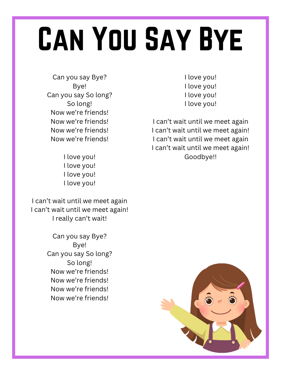 Goodbye Songs For Kids Lyrics and Printable - Easy Family Fun- Games ...