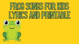 Frog Songs For Kids - Easy Family Fun- Print-and-Play Family Fun Hub