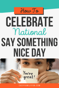 The Power of Kindness: Celebrating National Say Something Nice Day ...