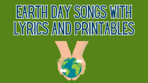 Earth Day Songs with Lyrics - Easy Family Fun- Games, Trivia, and Jokes